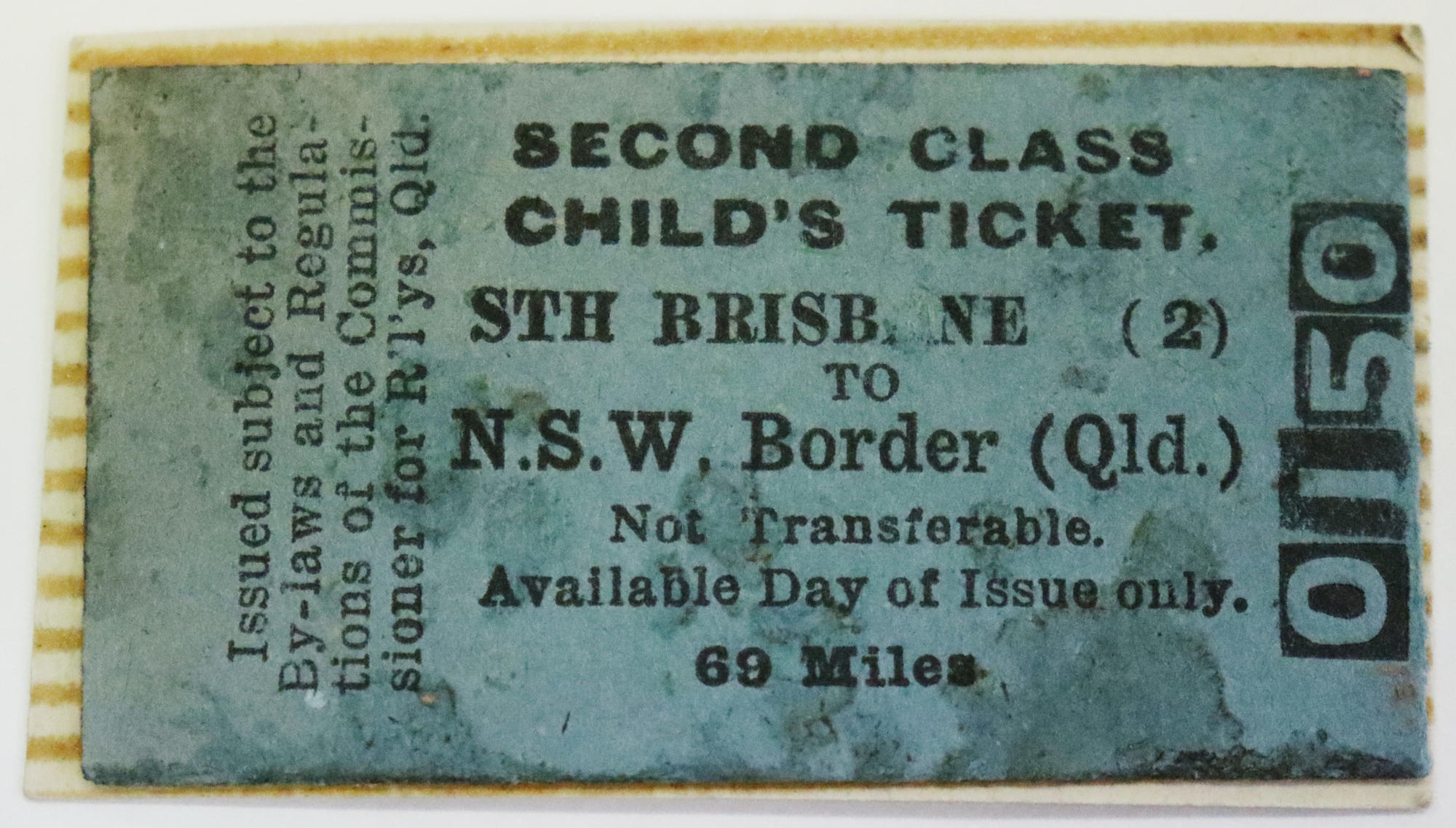 Ticket - South Brisbane to N.S.W. Border (Qld.) Second Class Child ...