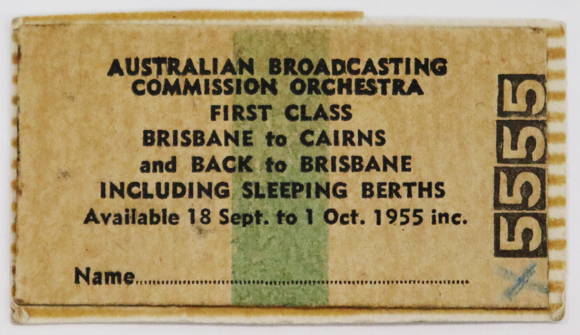 Ticket - Brisbane to Cairns ABC Orchestra First Class Return 1955 ...